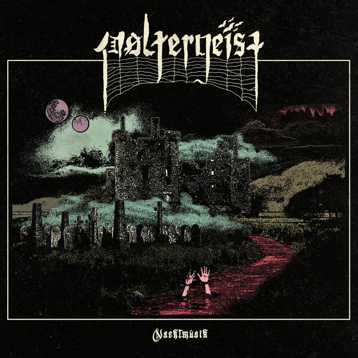 OMEN033 Pøltergeist 'Nachtmusik' – Bad Omen Records